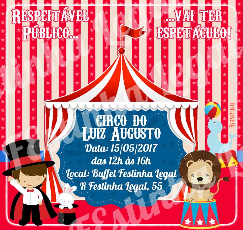 Convite Circo: 60 Modelos Mágicos De Se Inspirar!